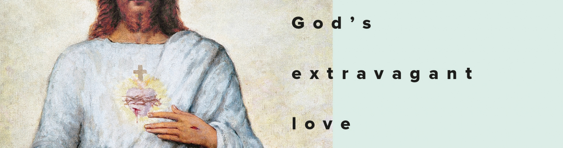 God's Extravagant Love | United Christian Broadcasters