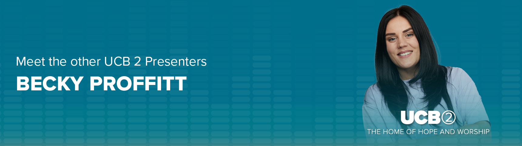 Becky Proffitt | United Christian Broadcasters